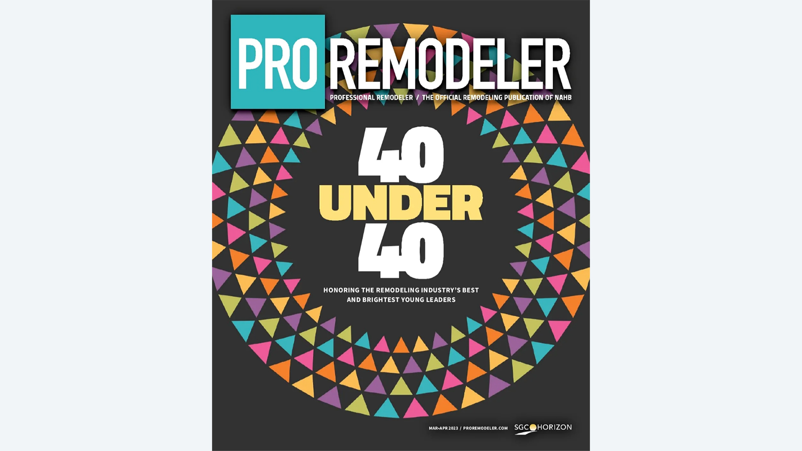 NAHB Members Recognized as ‘40 Under 40’ Rising Stars by Pro Remodeler ...
